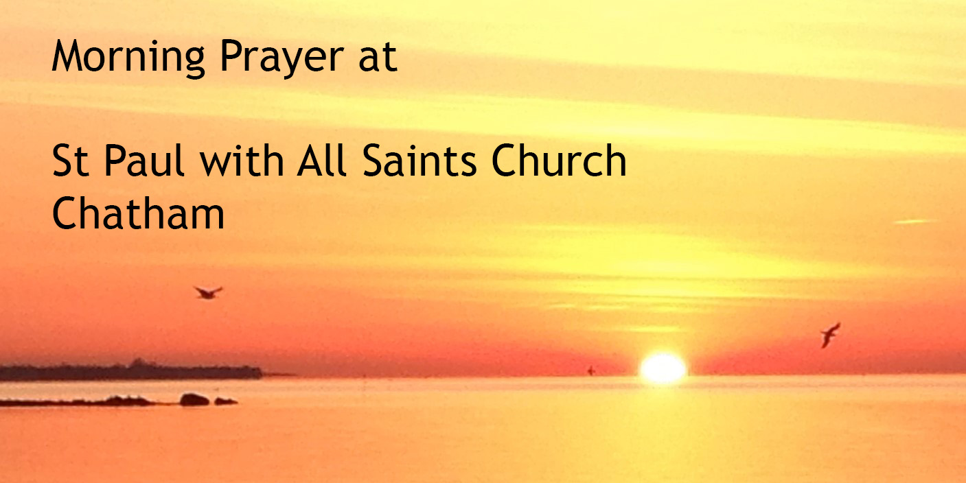 Morning Prayer on Mondays - St Paul with All Saints Church