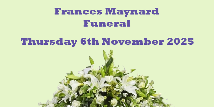 Frances Maynard Funeral - St Paul with All Saints Church